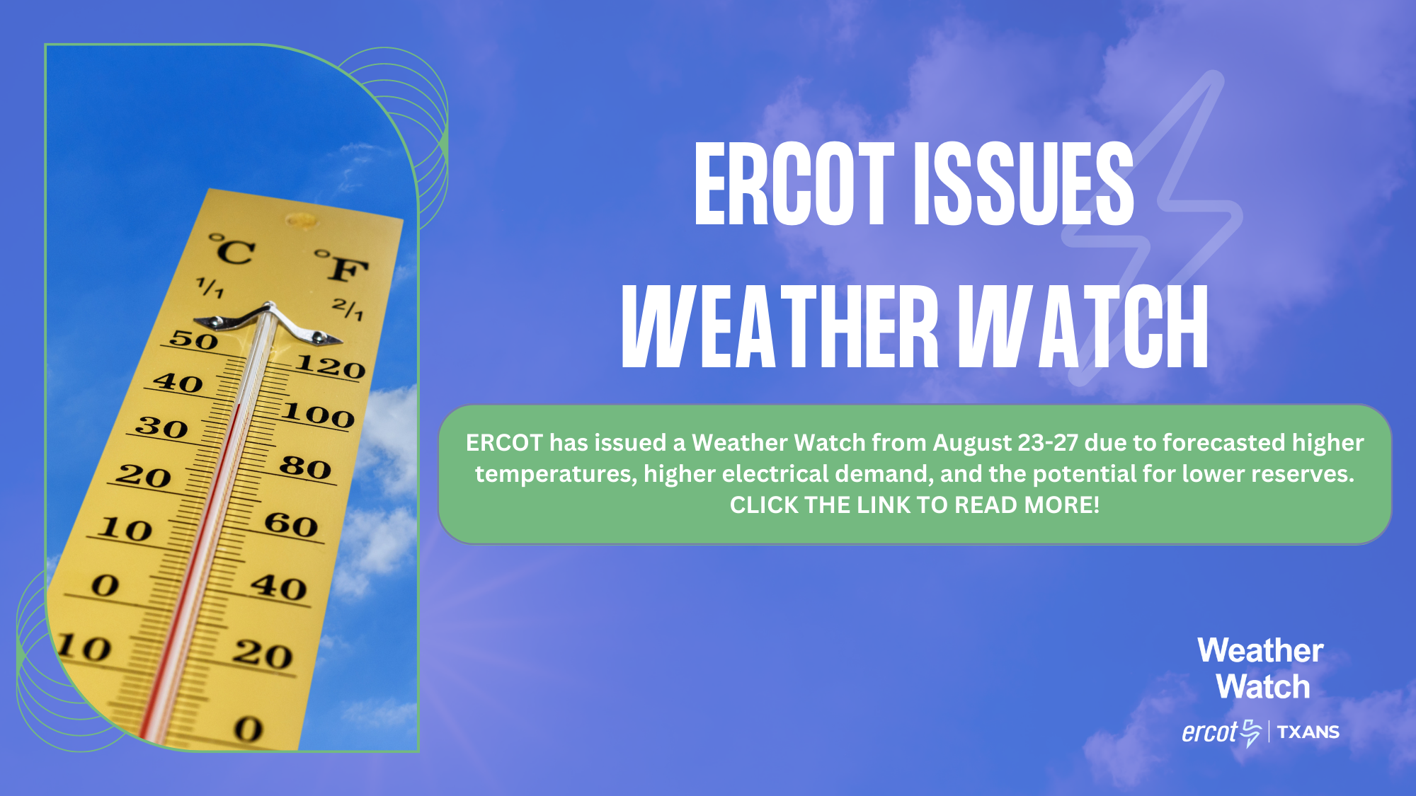ERCOT Issues Weather Watch | Texas Forest Country Living